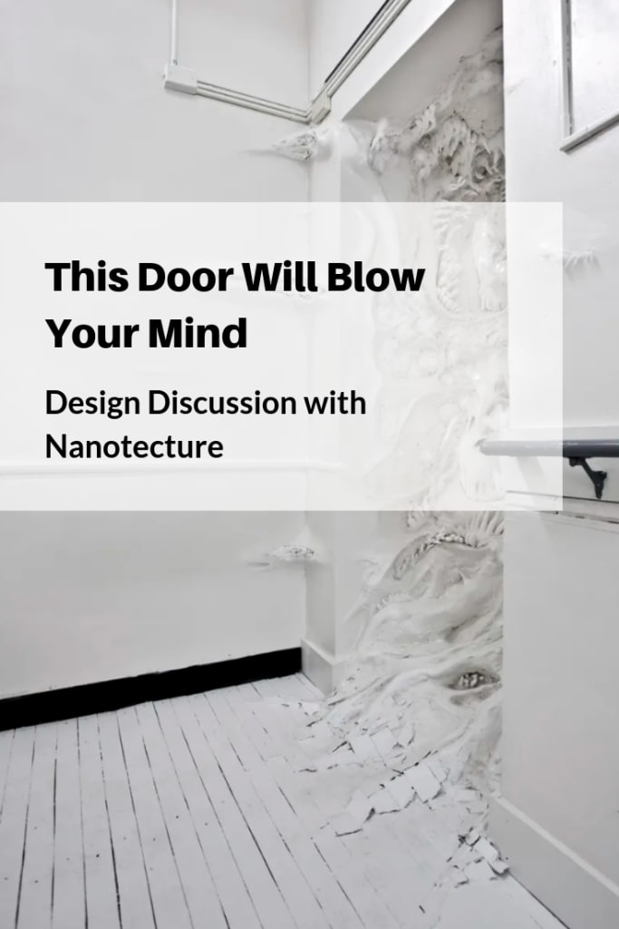 This Door Will Blow Your Mind: Nanotecture | Wescover